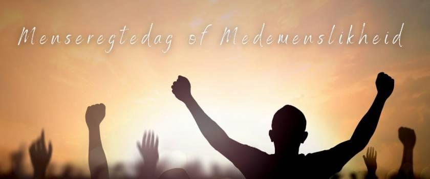 Menseregtedag of medemenslikheid – NG Kerk Vrystaat